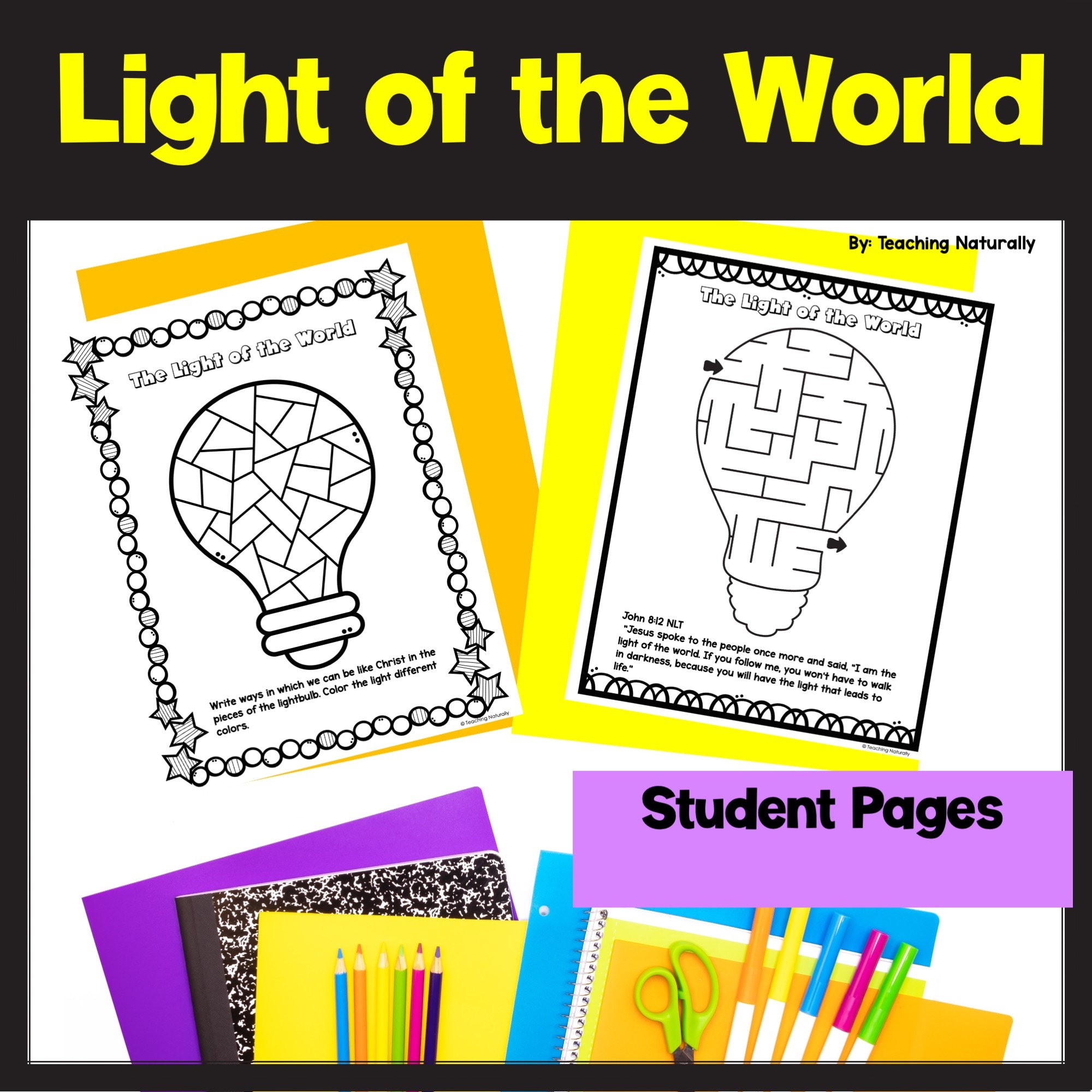 Light of the World Bible Lesson for Kids Bible Craft Jesus is the Light ...