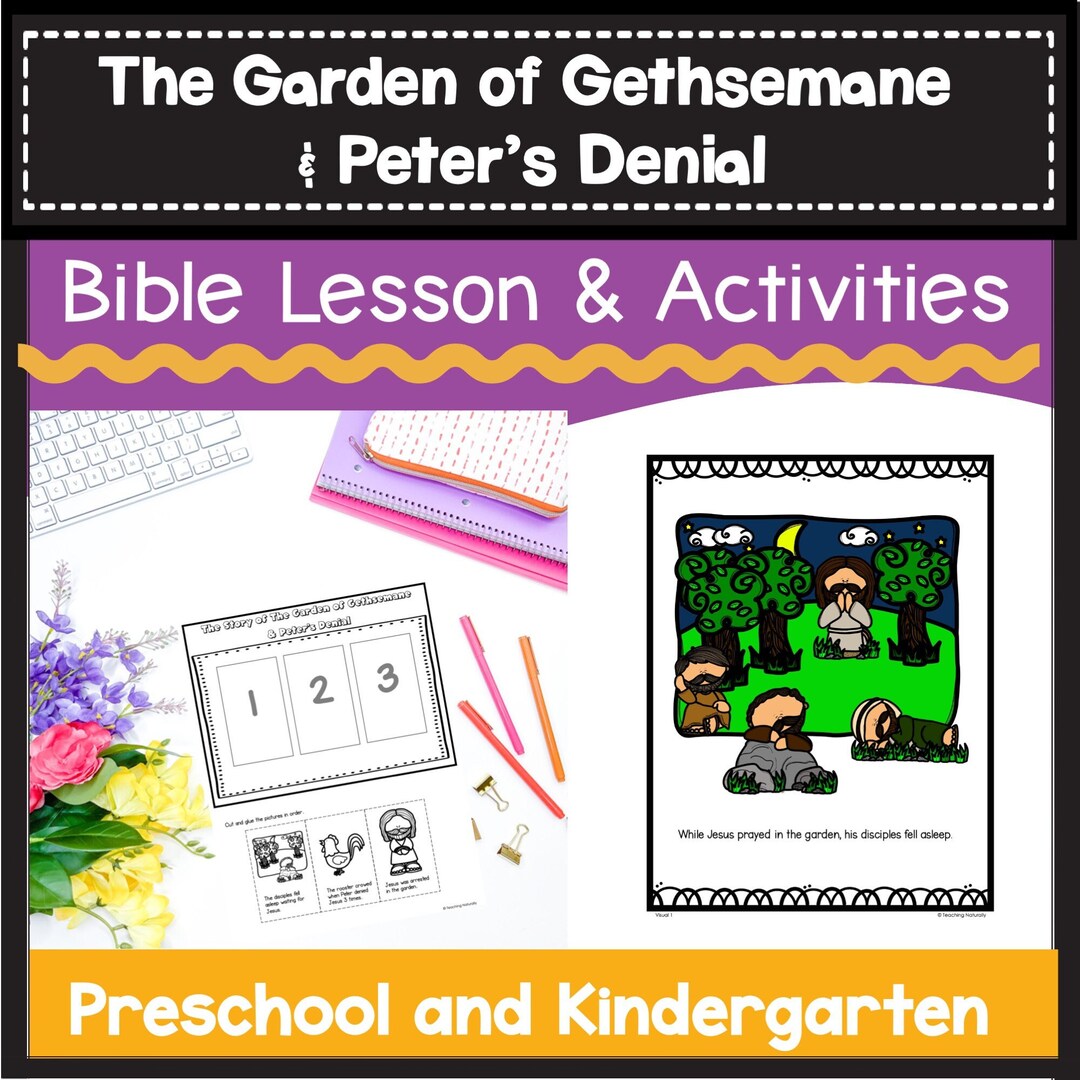 Garden of Gethsemane and Peter's Denial Easter Bible Lesson for ...