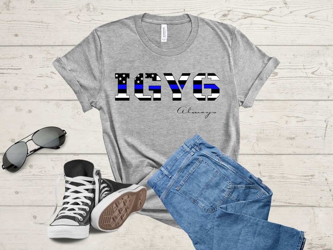 IGY6 Shirt, I Got Your Six T-shirt, Police T-shirt, Police Officer ...