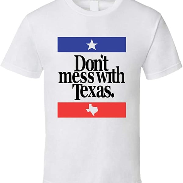 Dont Mess With Texas - Etsy