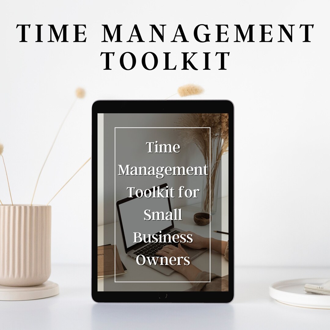 Small Business Time Management Toolkit: Productivity & Goal Setting ...
