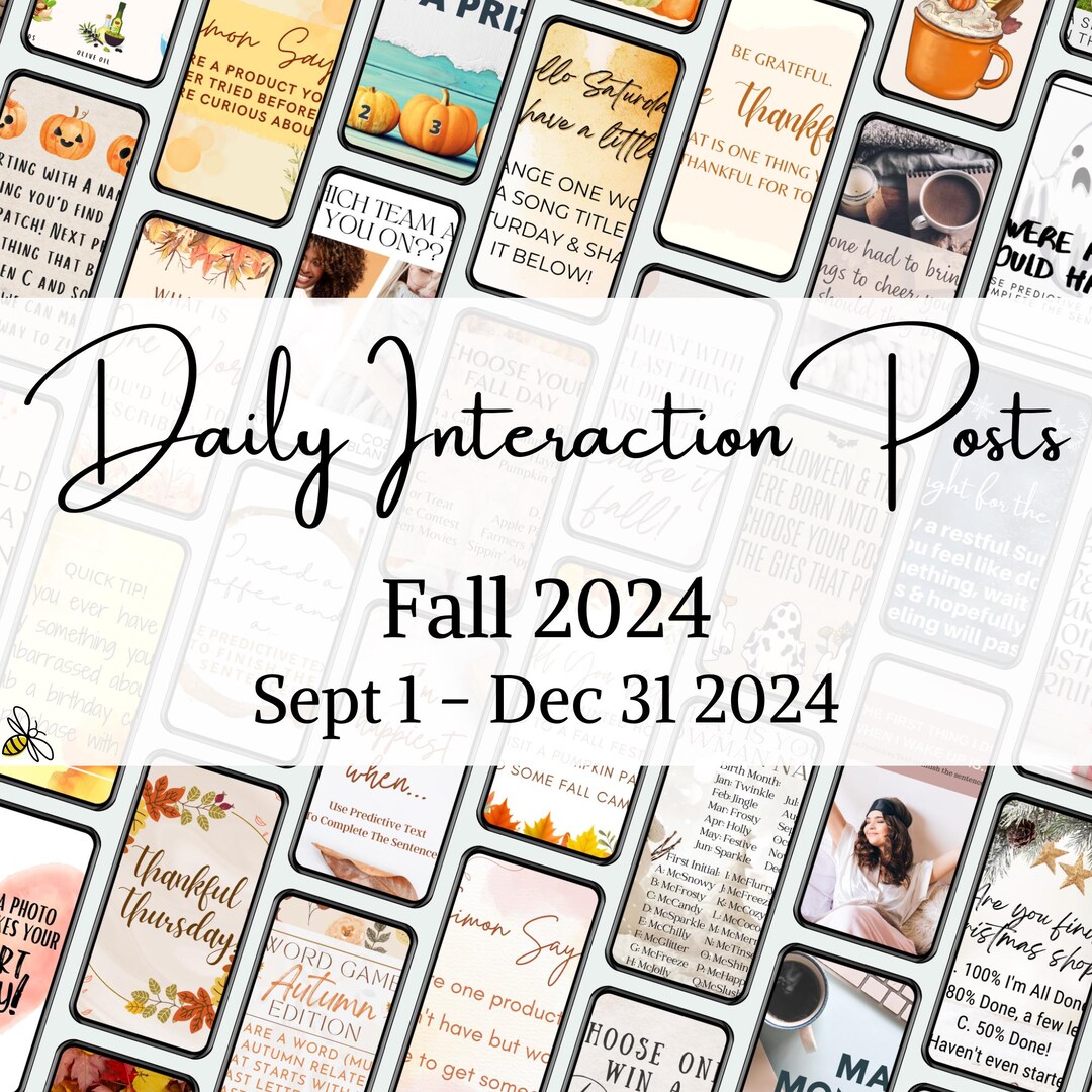 FALL 2024 Social Media Daily Interaction Posts W/ Captions (links To ...