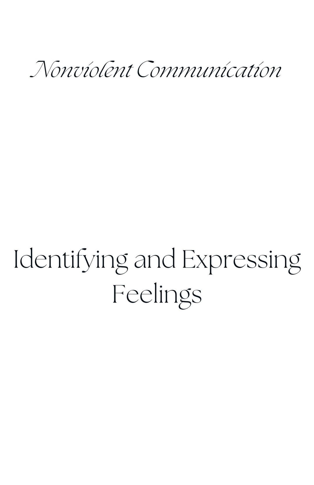 Identifying and Expressing Feelings : Nonviolent Communication - Etsy