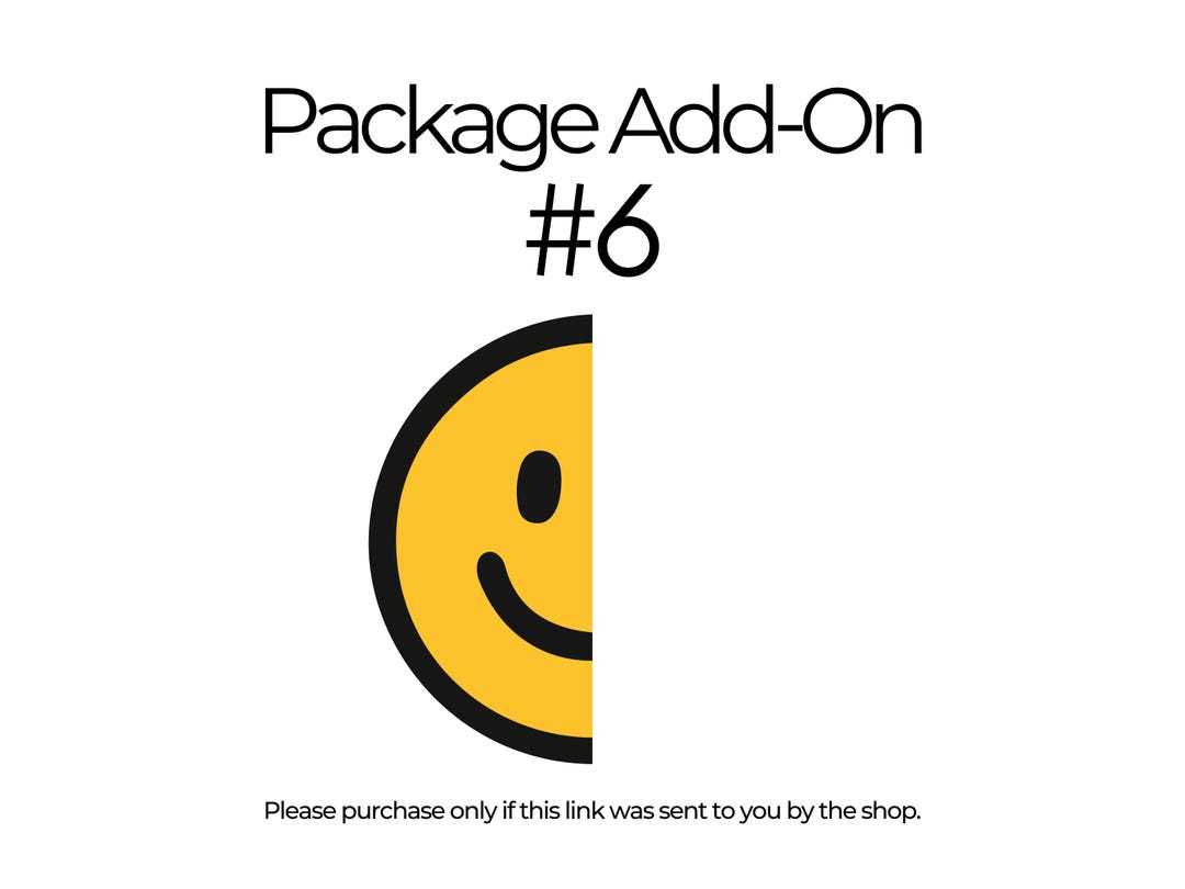 Package Add-on #6 | Custom Quote | for Shop Use Only - Etsy