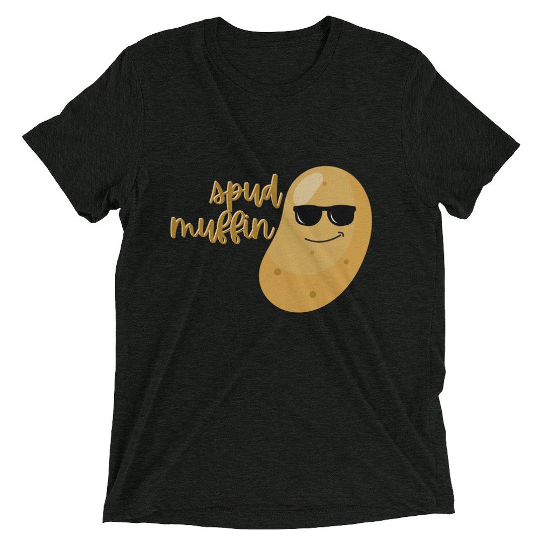 Spud Muffin - Fun Graphic Tshirt - Cute Graphic Tee - Short Sleeve T ...