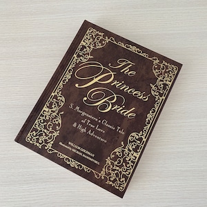The Princess Bride: Illustrated Hardcover Deluxe Edition - Classic Book ...