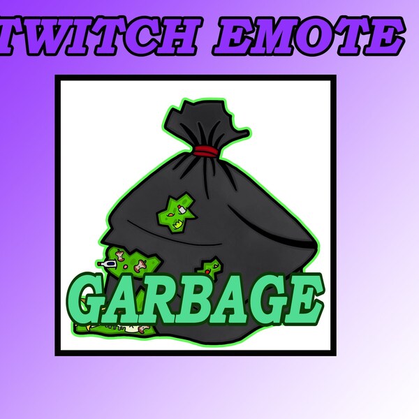 You're Garbage Emote - Etsy