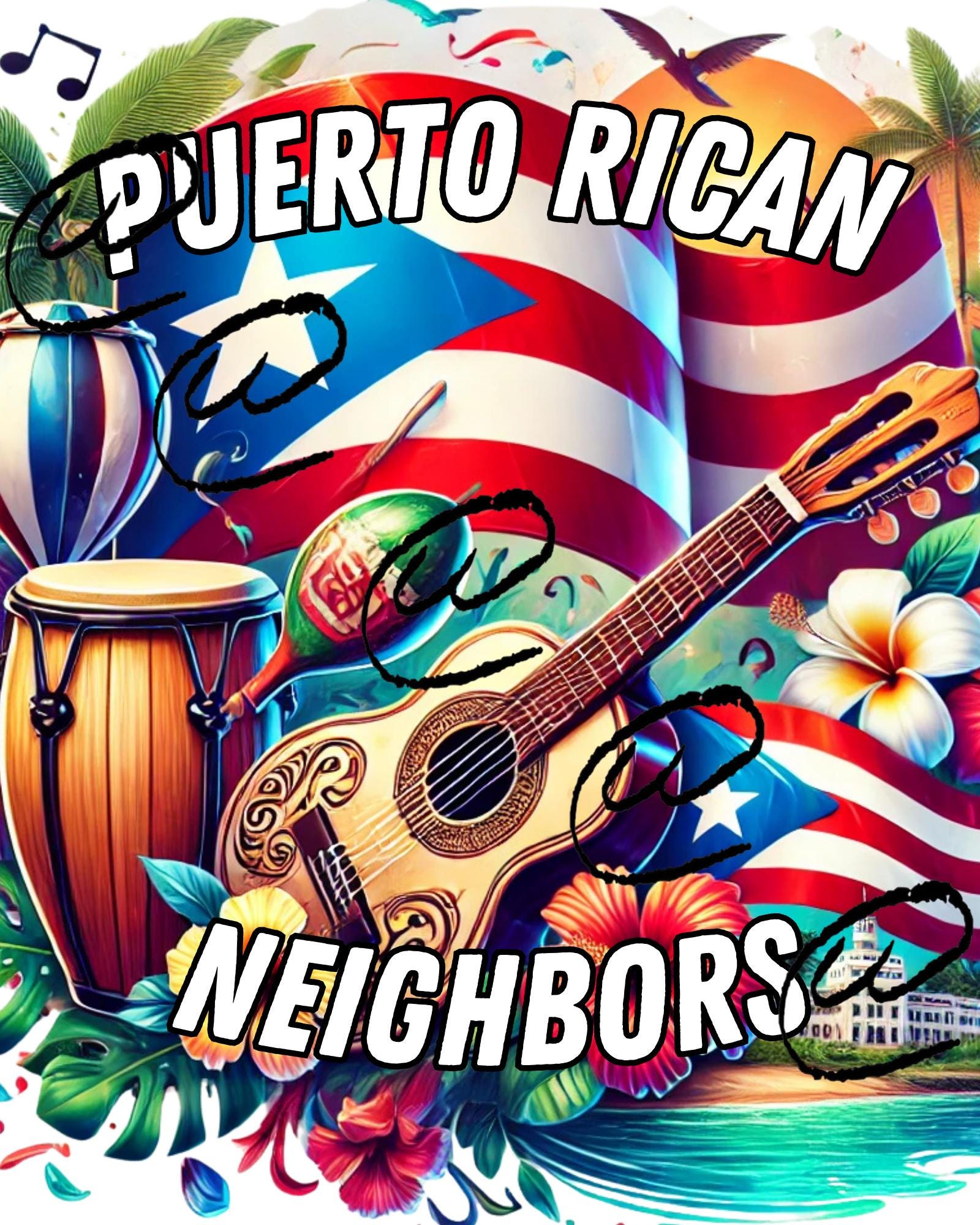 Puerto Rican Neighbors Sublimation PNG, JPG, PDF | Flag, Guitar, Drums ...