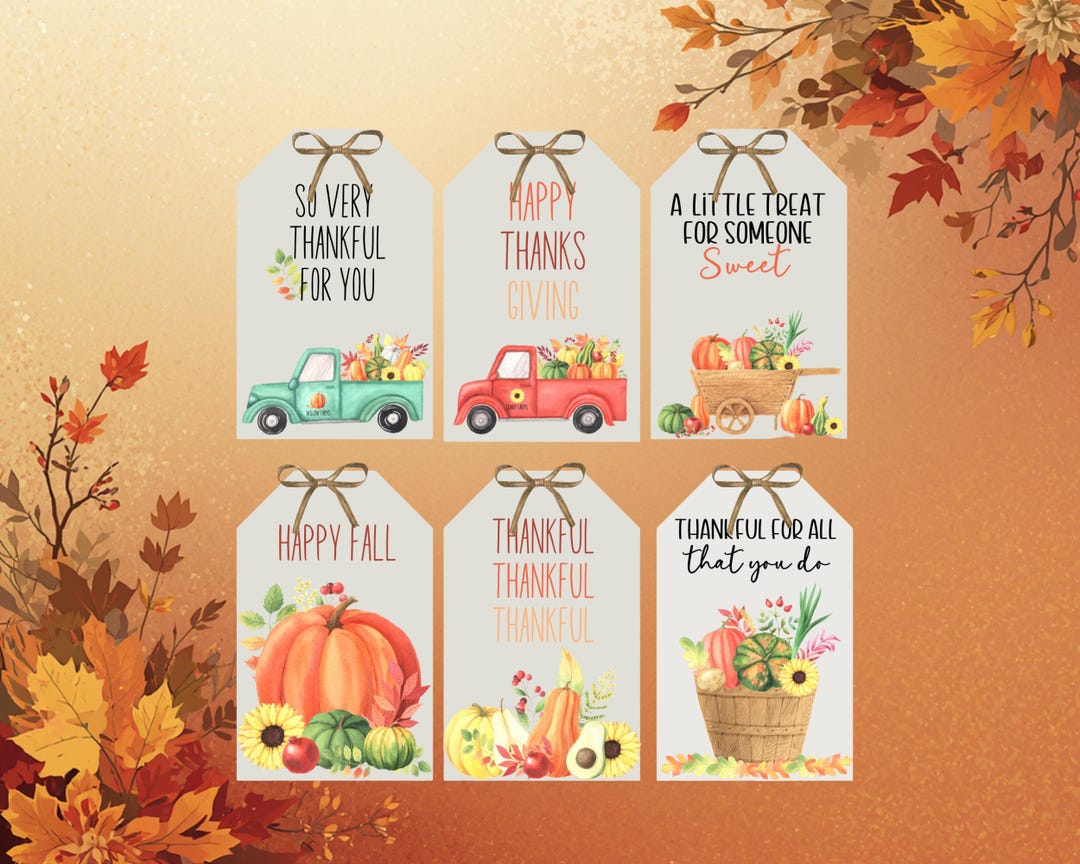 Thanksgiving Gift Tags, Fall Appreciation, Thankful for You Tags ...