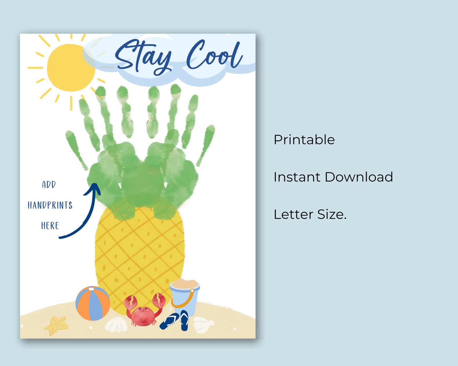 Have A Cool Summer Handprint Art, Pineapple Handprint Craft, Preschool ...