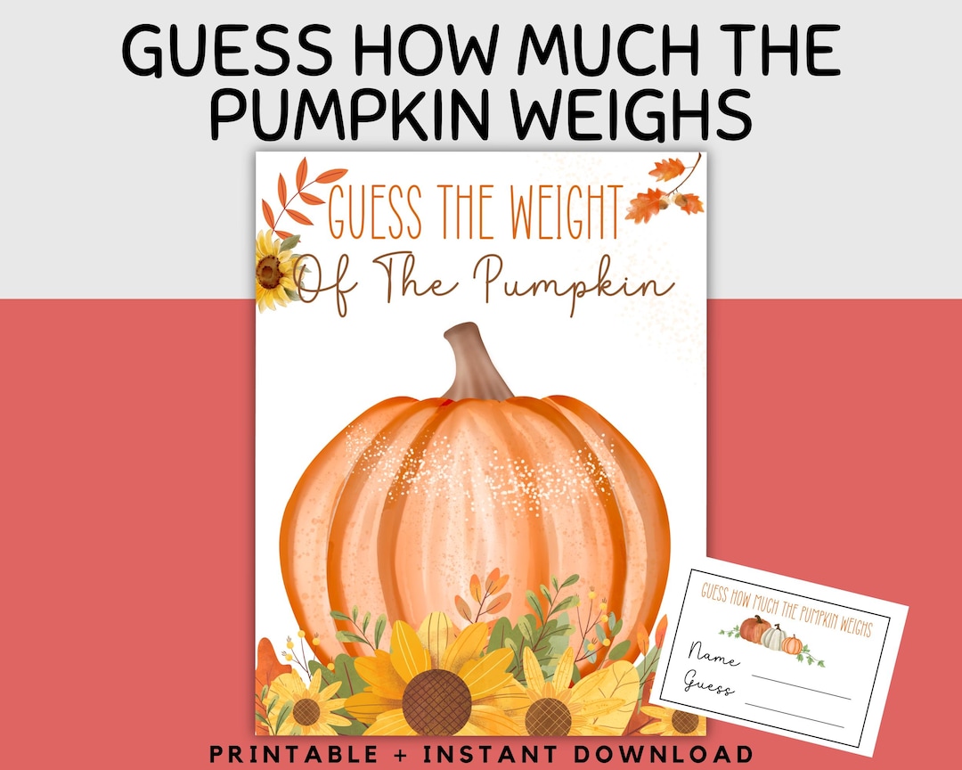 Pumpkin Games, Guess the Weight of the Pumpkin, Printable Halloween ...