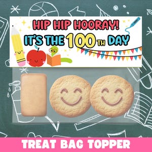 100th Day of School, Treat Bag Toppers, Printable School Favor Bag ...