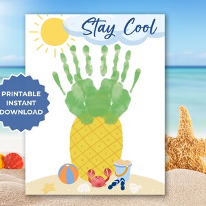 Have A Cool Summer Handprint Art, Pineapple Handprint Craft, Preschool ...