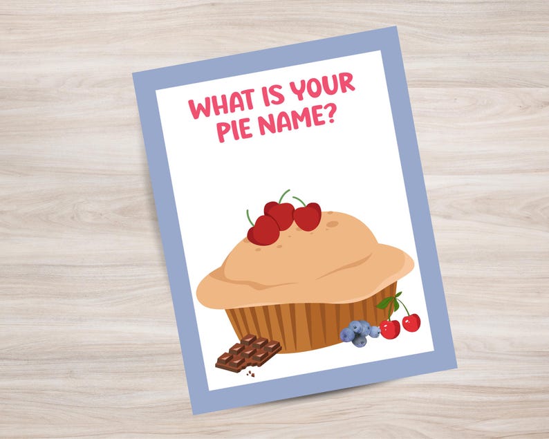 What is Your Pie Name, Pie Name Game, Family Reunion Game, National Pie ...