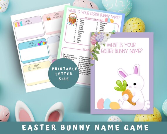 Name Free Easter What's Your Easter Bunny Name? Easter Game My Mommy