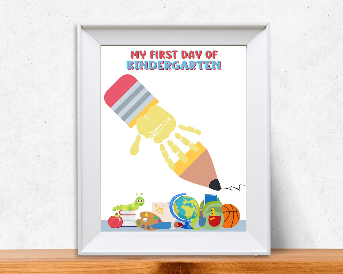 First Day of Kindergarten Handprint Art, Back to School Activity, All ...