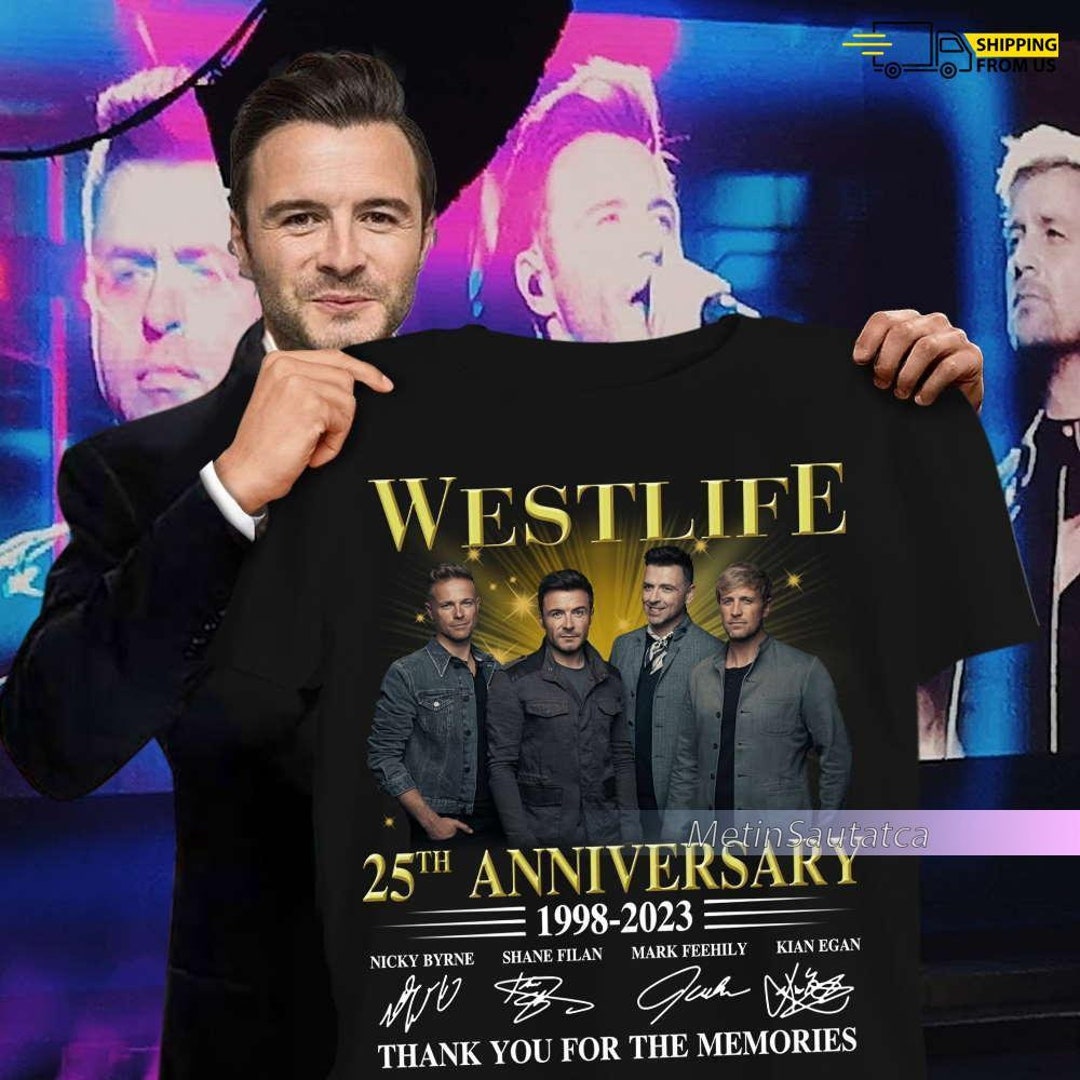 Westlife Shirt, Westlife 1998-2023 T-shirt, Westlife 25th Anniversary ...