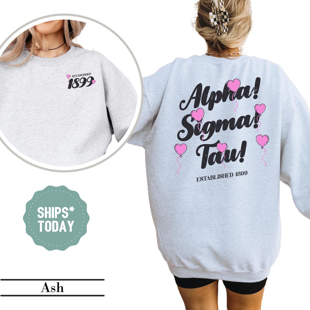 Alpha Sigma Tau Balloon Heart Sorority Sweatshirt Sorority Merch Alpha ...
