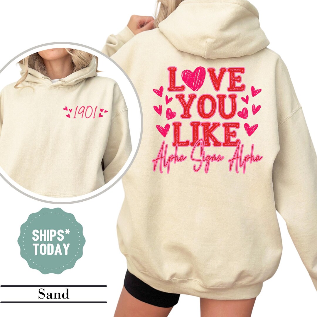 Alpha Sigma Alpha Love You Like Sorority Sweatshirt, Crewneck ...
