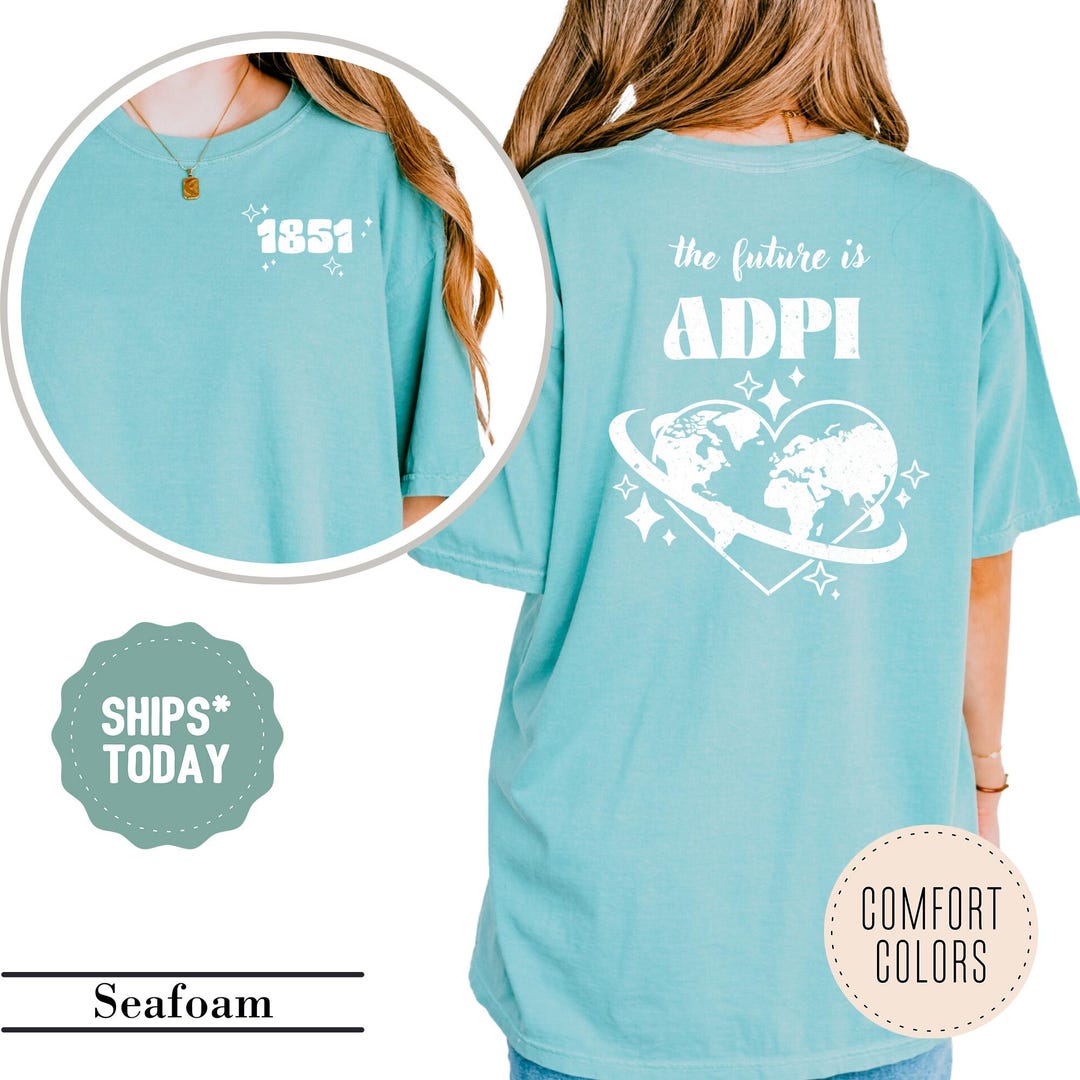 Alpha Delta Pi the Future Sorority T-shirt Adpi Sorority Merch Sorority ...