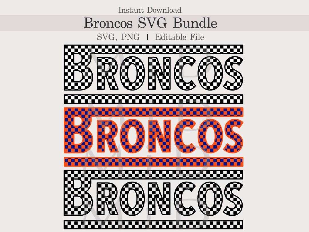 Broncos Svg Bundle, Checkered Broncos Png Bundle, Digital Download, Cut ...