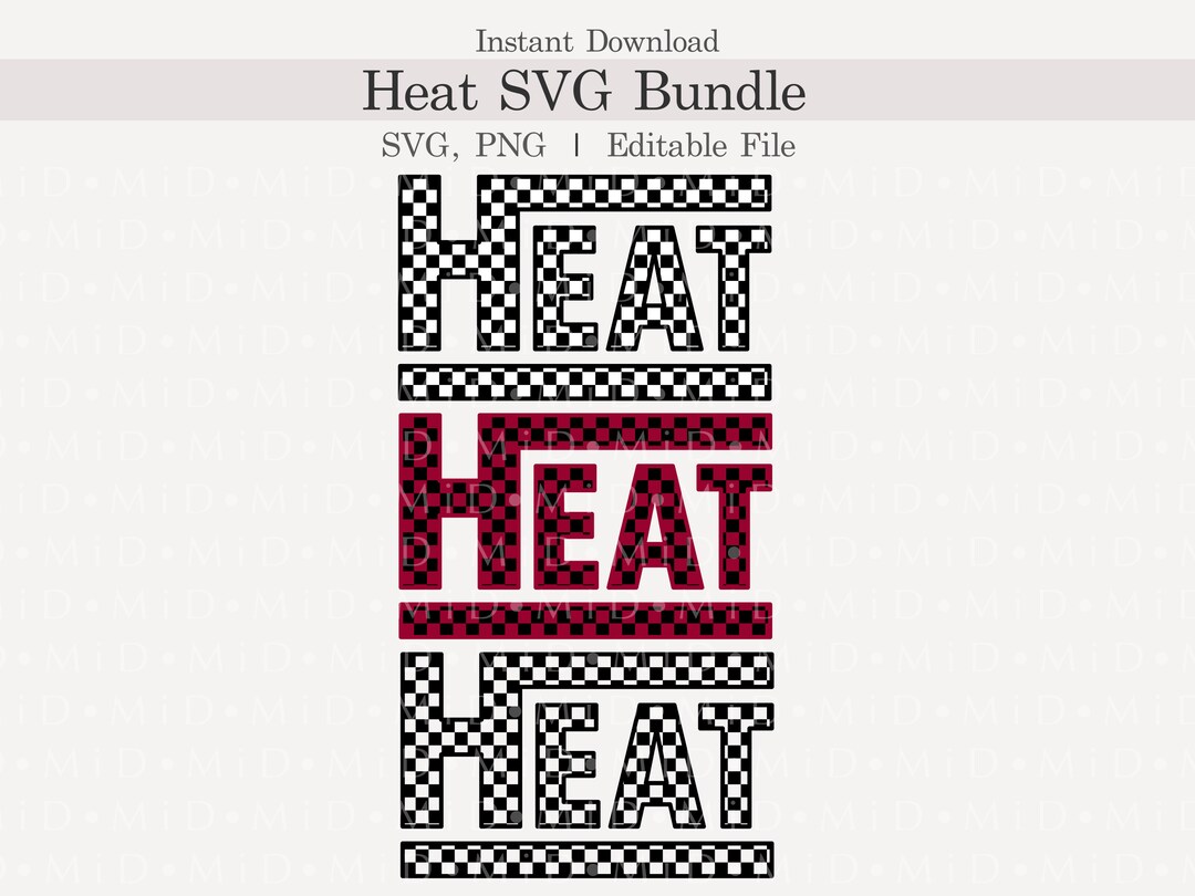 Heat Svg Bundle, Checkered Heat Png Bundle, Digital Download, Cut File ...