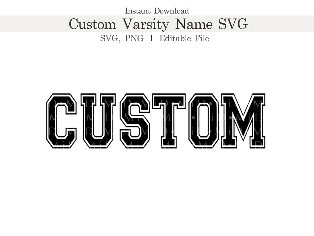 Customized Varsity Name Svg, Personalized Name in College Font Png ...
