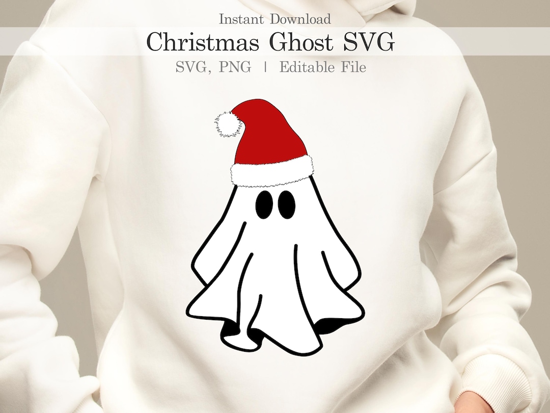 Christmas Ghost Svg, Customizable Ghost Cut File, Halloween Ghost Png ...