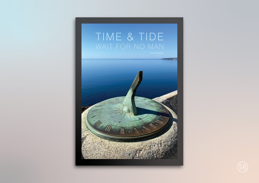 Time and Tide Wait for No Man Poster, Wall Art, Photograph, Wall Print ...