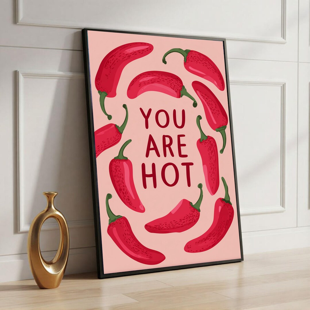 You Are Hot Chili Peppers Canvas, Spicy Food Wall Art, Fun Kitchen ...