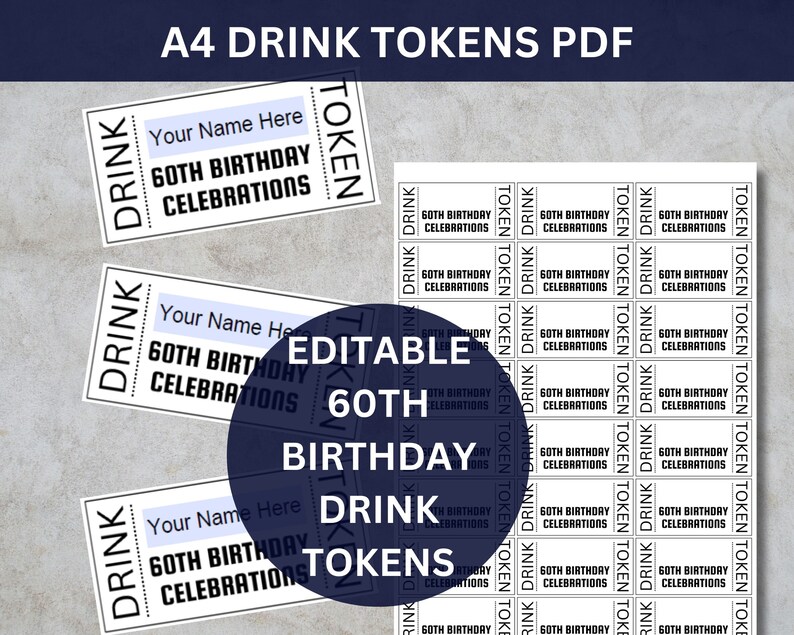 Editable 60th Birthday Drink Tokens, Printable Birthday Drink Tokens ...