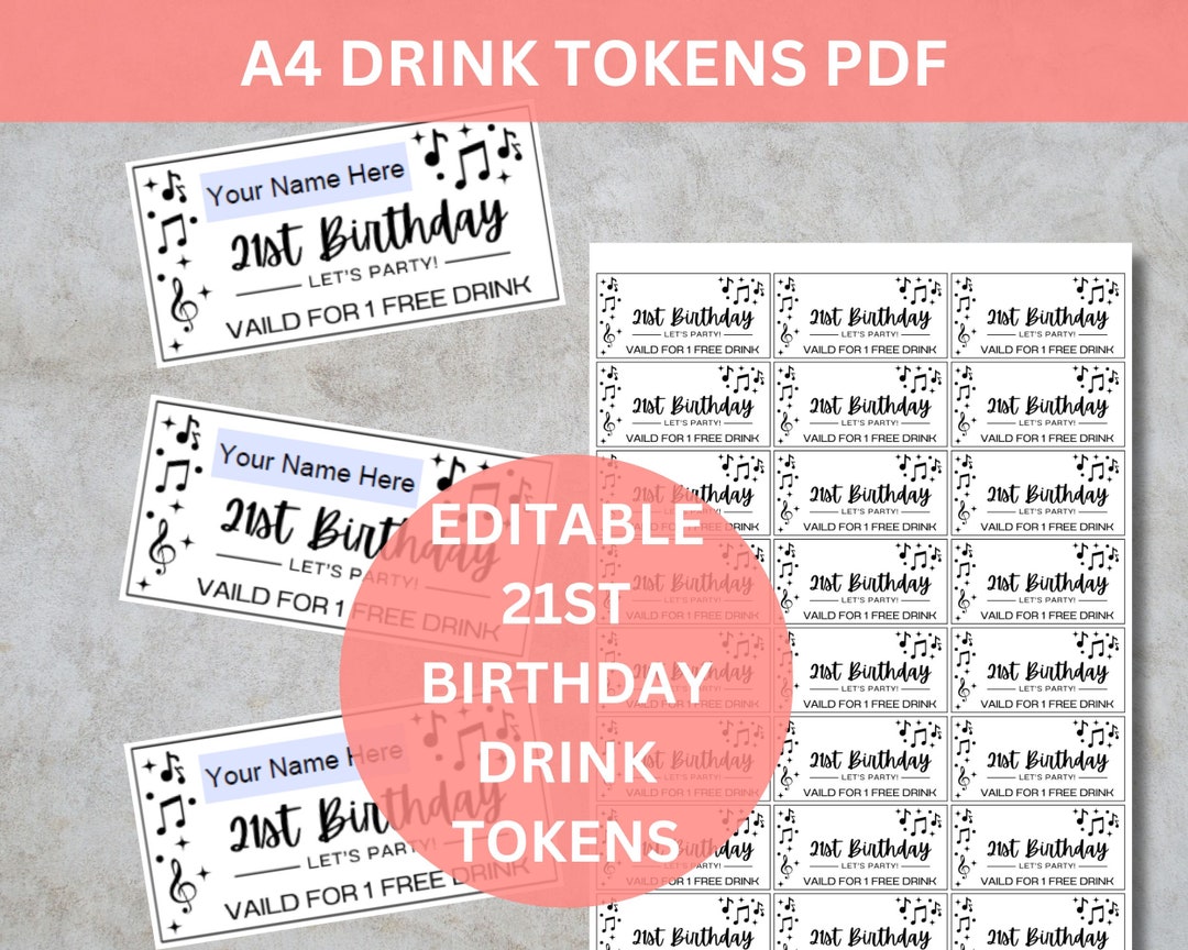 Editable 21st Birthday Drink Tickets, Printable Birthday Drink Tokens ...