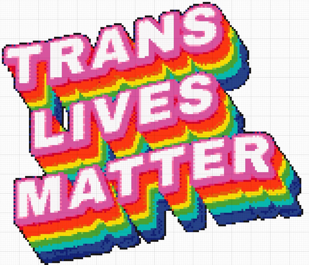 Trans Lives Matter Cross Stitch Pattern - Etsy