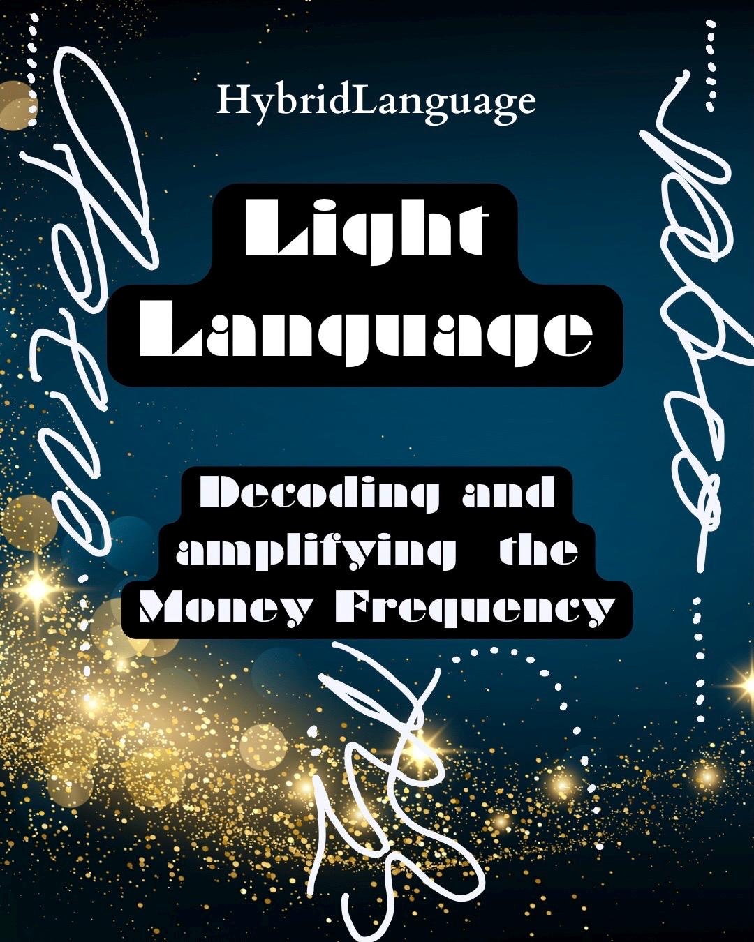 2025 Light Language Codes, Activate Abundance, Energise Your Field ...