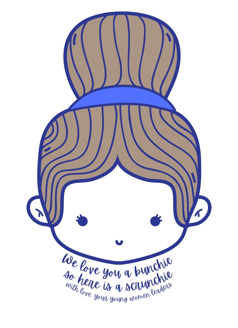 Young Women Birthday/gift Printable - We Love You a Bunchie so Here is ...