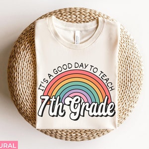 Good Day to Teach 7th Grade Shirt, Seventh Grade Teacher Tshirt Gift ...