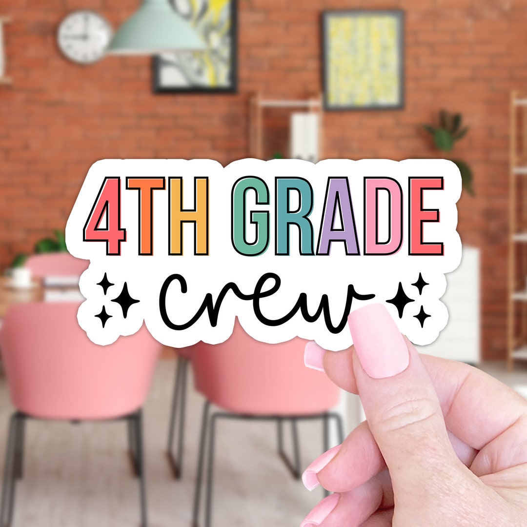 4th Grade Crew Sticker Gift, Fourth Grade Teaching Team Laptop Sticker ...