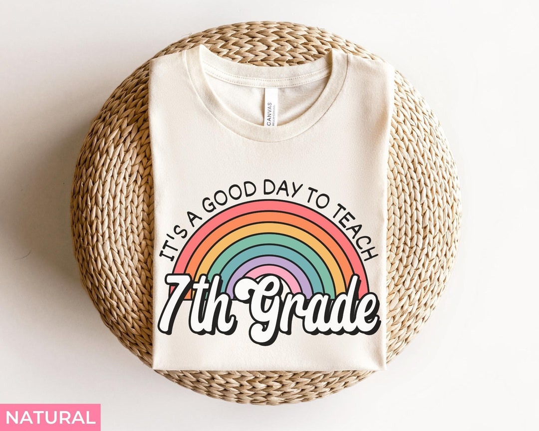 Good Day to Teach 7th Grade Shirt, Seventh Grade Teacher Tshirt Gift ...