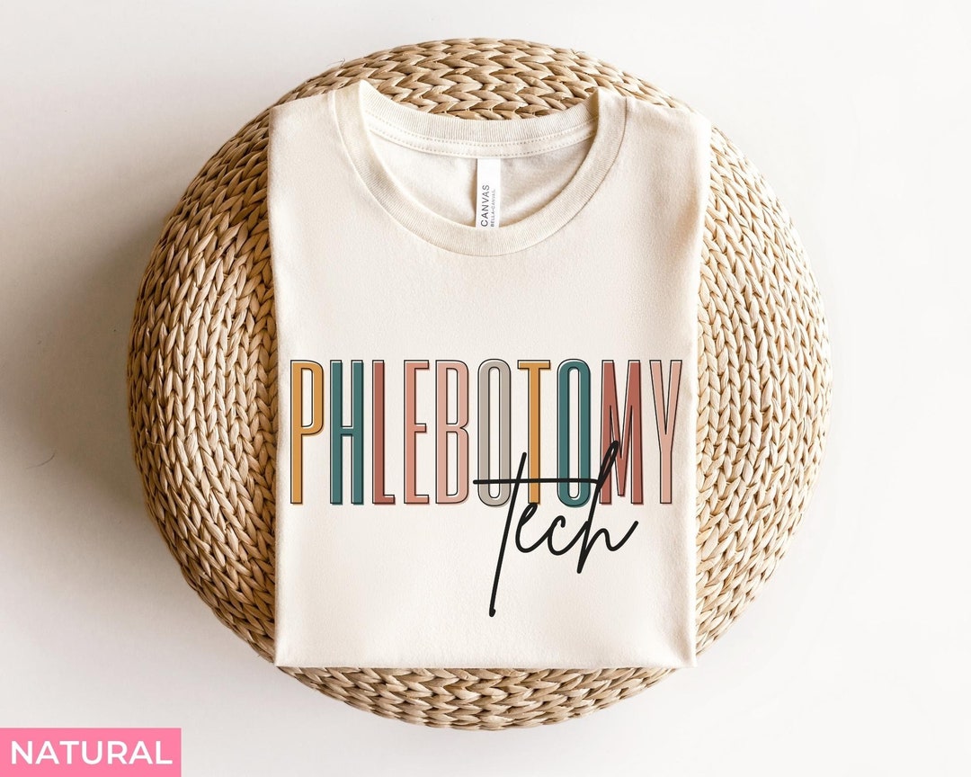 Phlebotomy Tech Shirt Gift, Phlebotomist Shirt Gift, Phlebotomy ...