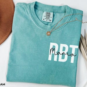 CUSTOM RBT Comfort Colors® Shirt Gift, Personalized RBT Shirt Gift ...