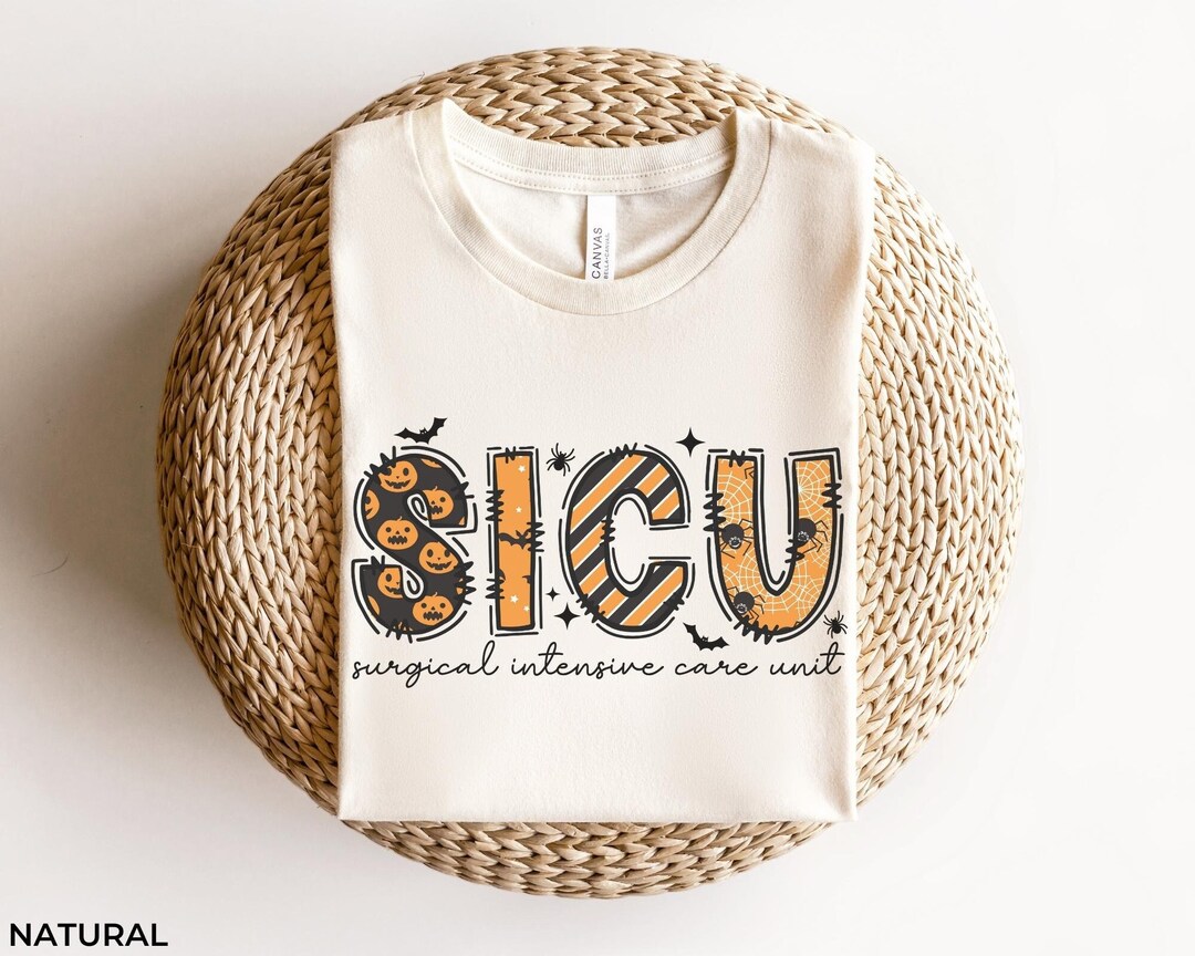 SICU Nurse Halloween Shirt Gift, SICU Spooky Nurse Halloween Tshirt ...