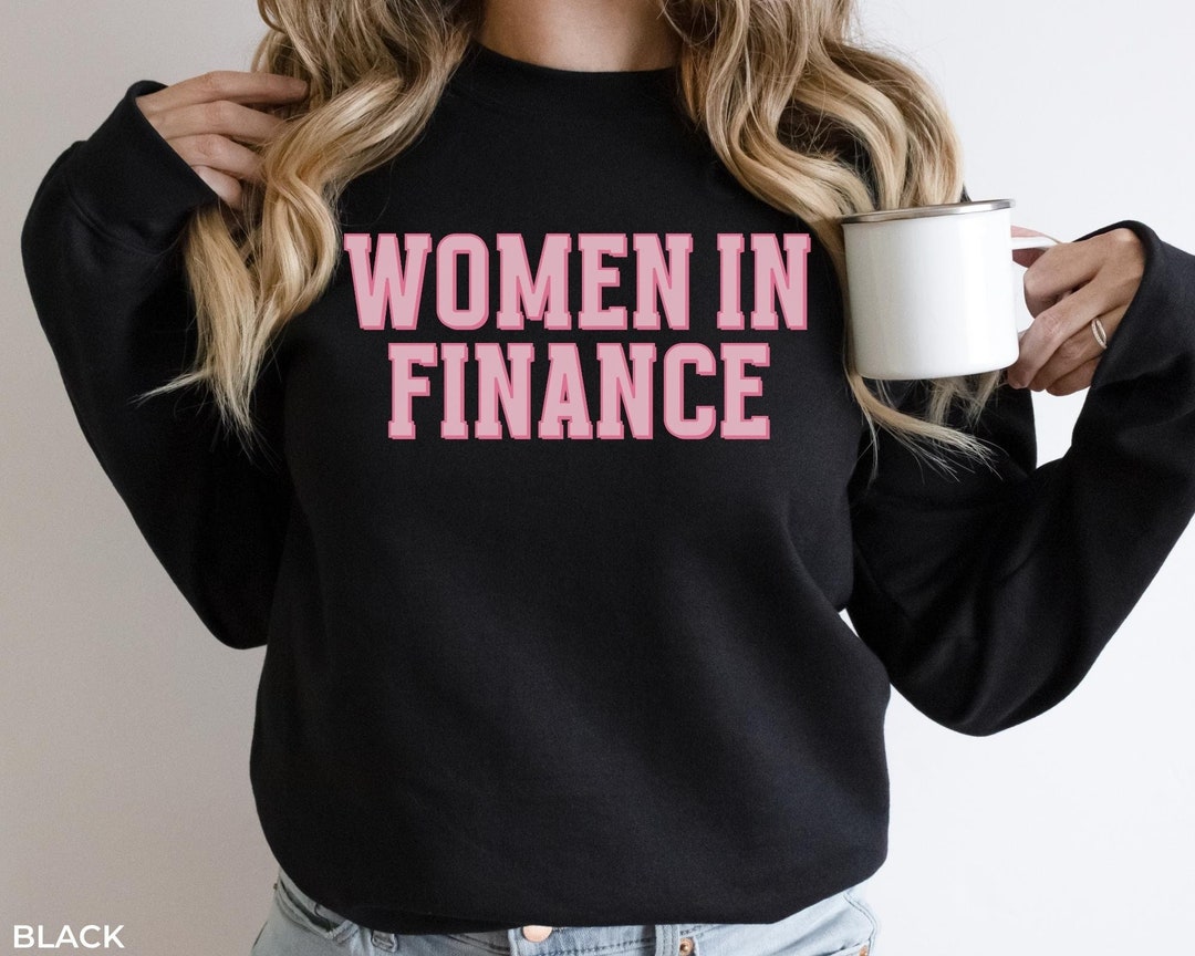 Women in Finance Sweatshirt Gift, Financial Advisor Crewneck Sweater ...