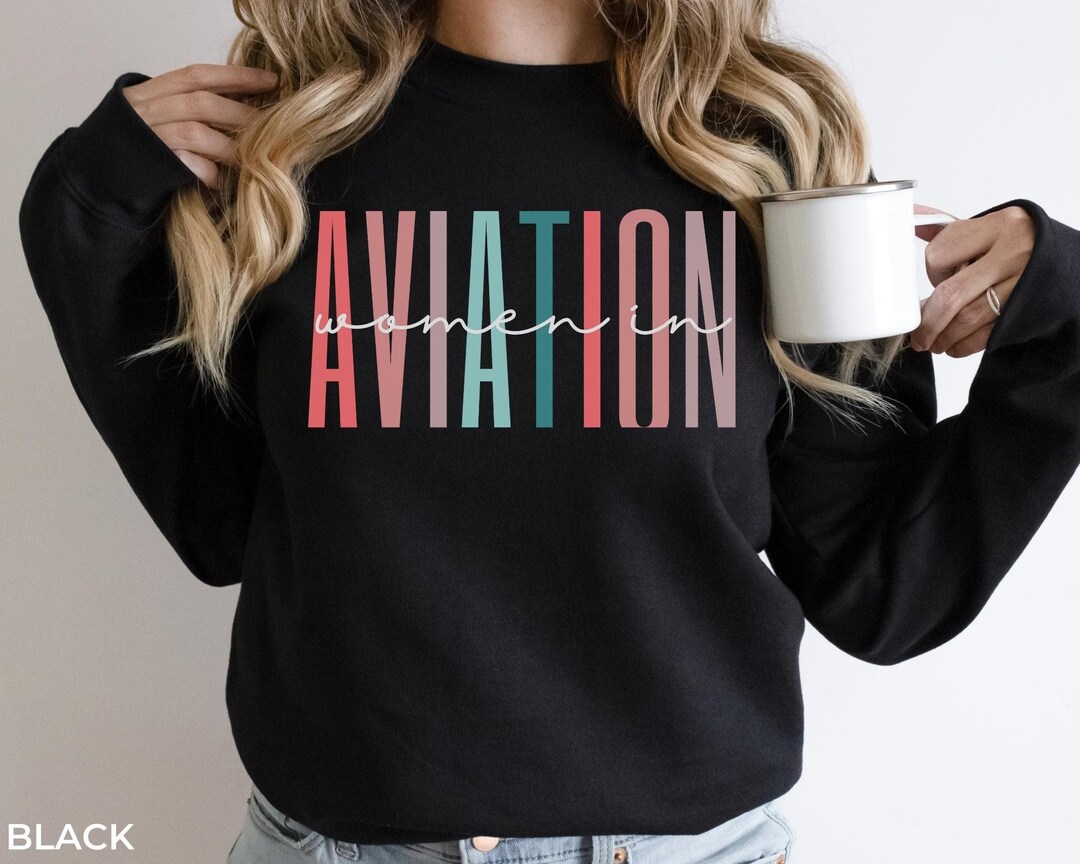 Women in Aviation Sweatshirt Gift, Pilot Aviation Women Crewneck ...