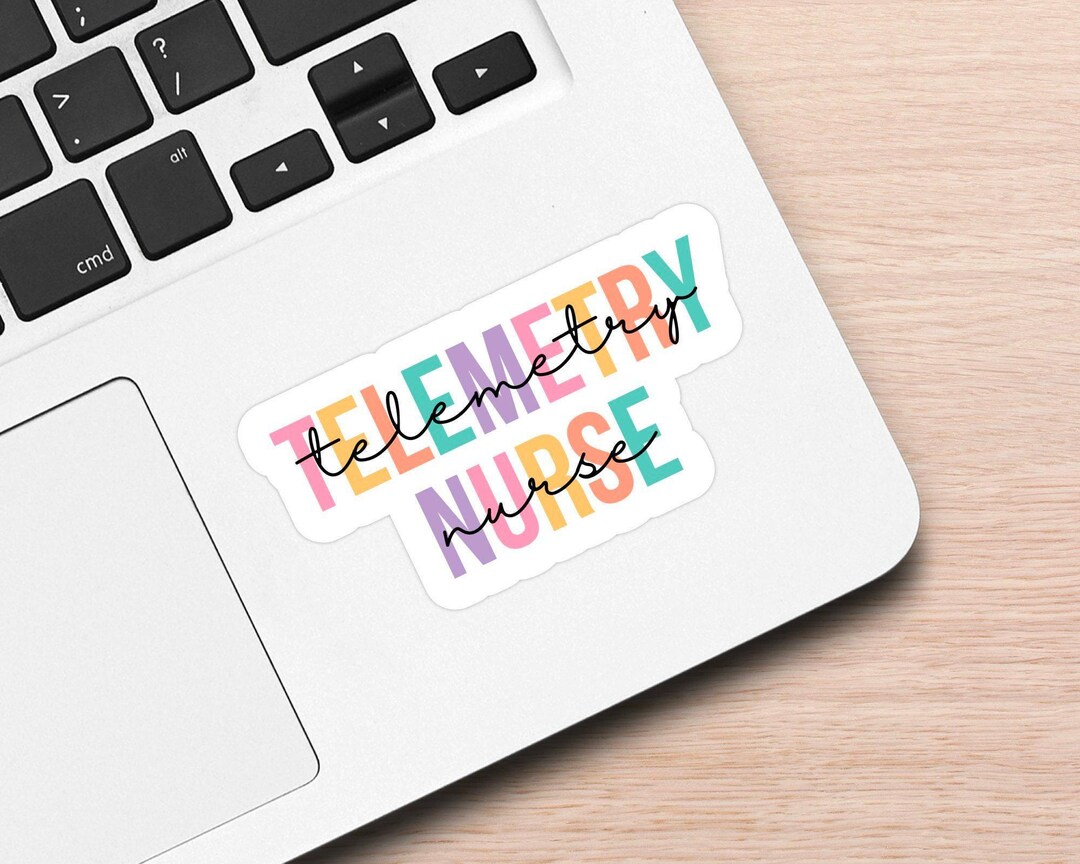 Telemetry Nurse Sticker, Telemetry Nurse Gift, Telemetry Nurse Laptop ...