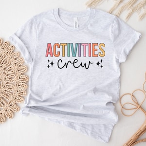 Activities Crew Shirt Gift, Activity Squad Team Tshirt Gift, Activities ...