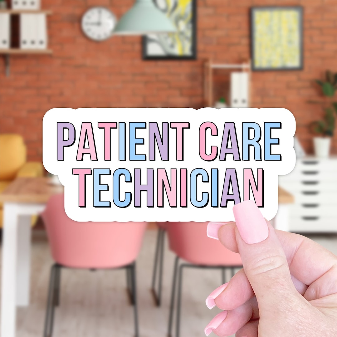 Patient Care Technician Sticker Gift, Patient Care Tech Laptop Sticker ...