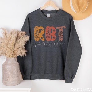 Floral Boho RBT Sweatshirt Gift, Registered Behavior Technician Women ...