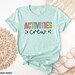 Activities Crew Shirt Gift, Activity Squad Team Tshirt Gift, Activities ...