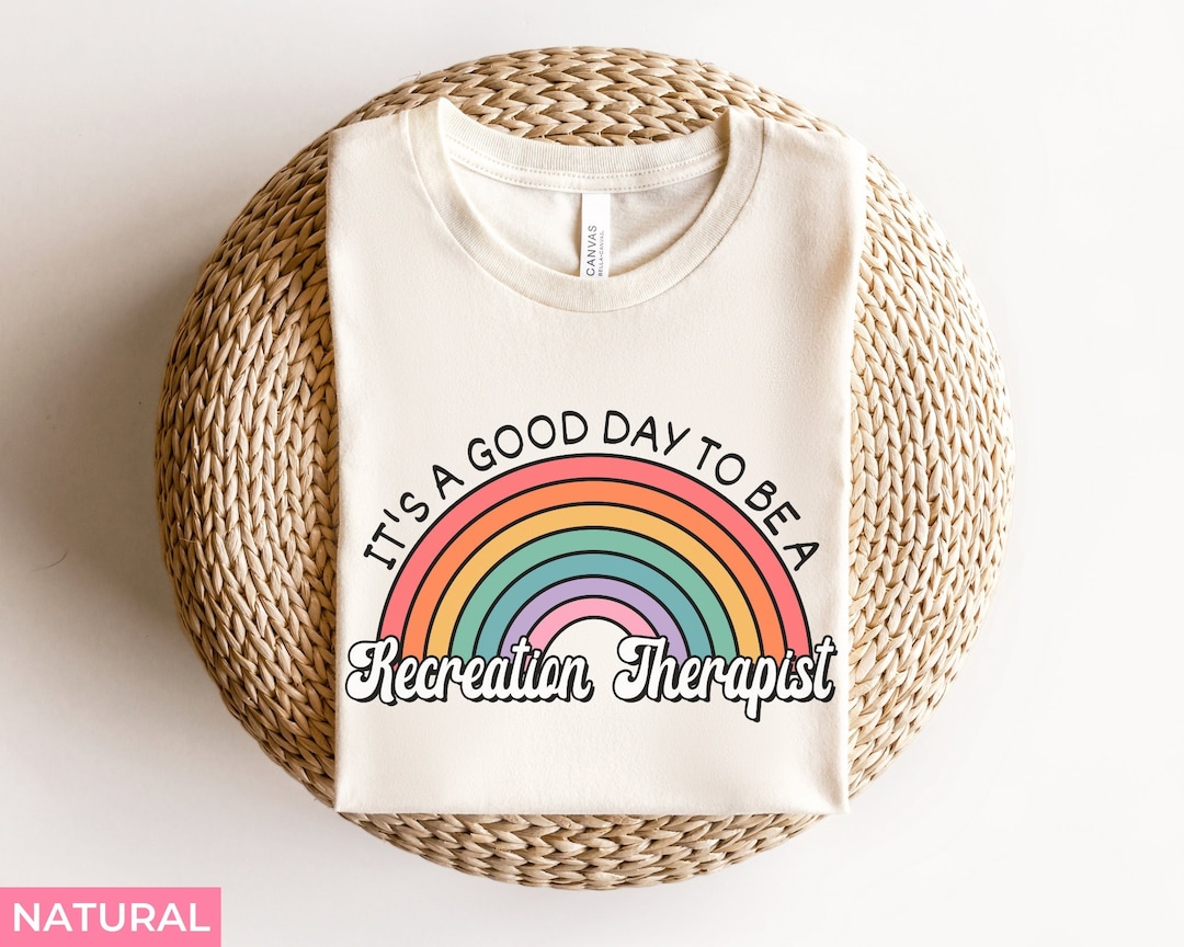 Recreation Therapist Shirt Gift, Recreational Therapist Rainbow Tshirt ...