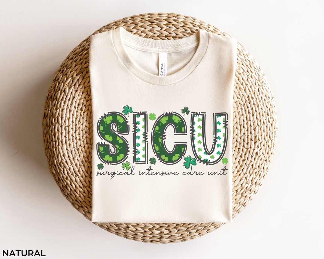 SICU Nurse St Patricks Day Shirt Gift, SICU Nurse St Pattys Tshirt ...